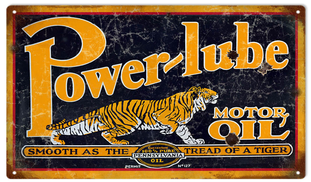 Power Lube Motor Oil Pennsylvania Oil Sign - Reproduction Vintage Signs