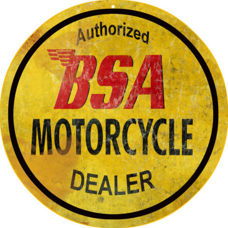 Authorized BSA Motorcycle Dealer Sign 14 Round - Reproduction Vintage Signs