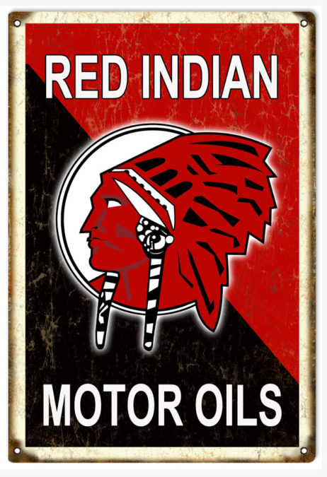 Reproduction Red Indian Motor Oil Sign - Reproduction Vintage Signs