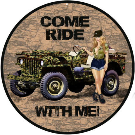 Reproduction Ride With Me Jeep Pin Up Girl Sign 14 Round - Reproduction ...