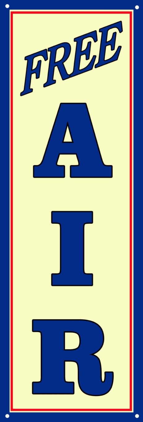 Free Air Sign 8x24 - Reproduction Vintage Signs