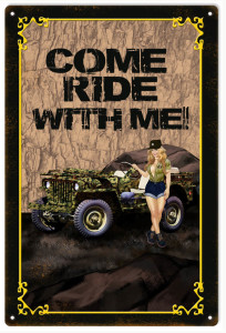 Reproduction Green Ride With Me Jeep Pin Up Girl Sign. 12"x18 ...