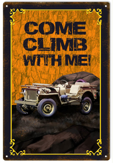 Reproduction Orange Come Climb With Me Jeep Sign - Reproduction Vintage ...