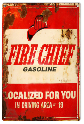 Reproduction Fire Chief Localized Gasoline Sign - Reproduction Vintage ...