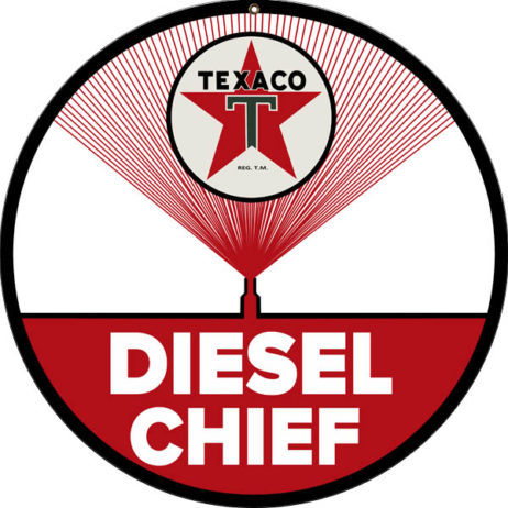 Texaco Diesel Chief Sign 14 Round - Reproduction Vintage Signs