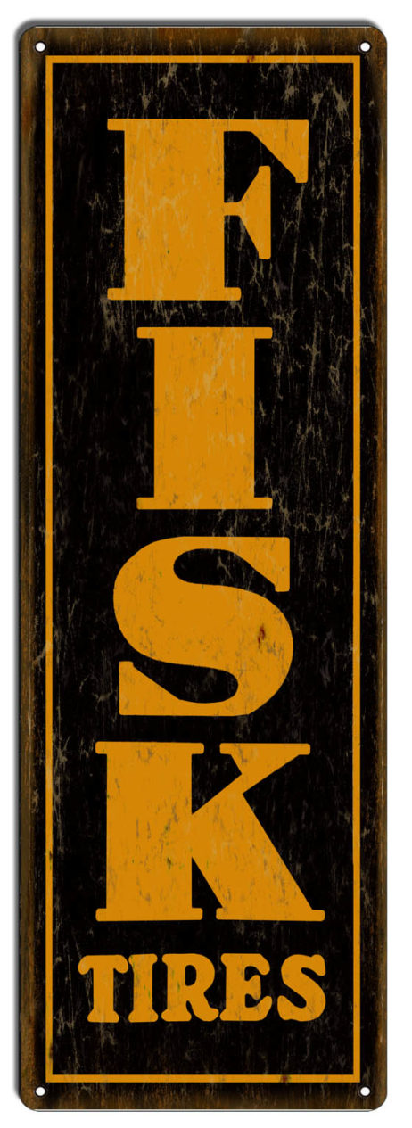 Fisk Tires 8" x 24" - Reproduction Vintage Signs