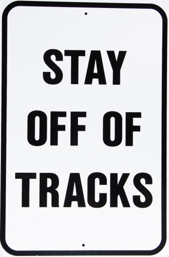 Stay Off Tracks 12"x18" .040 Aluminum Railroad Sign - Reproduction ...