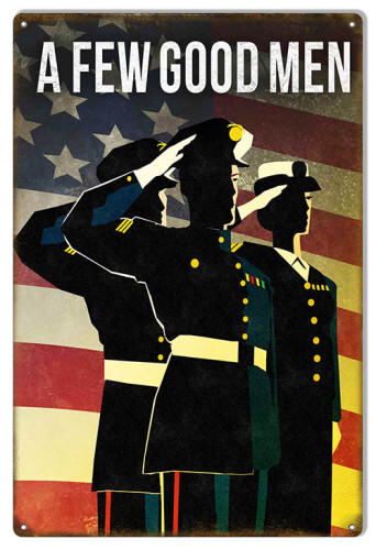 Nostalgic A Few Good Men Military Sign 12x18 - Reproduction Vintage Signs