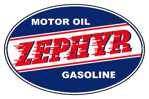 Oval Zephyr Gasoline Motor Oil Reproduction Sign 11x18 - Reproduction ...